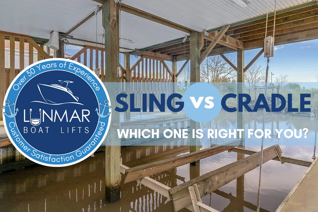 Sling VS Cradle Kit Boat Lifts - Which One is Right for You? – Lunmar ...