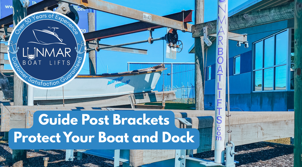 Why Guide Post Brackets Are a Must-Have for Your Boat Lift – Lunmar ...